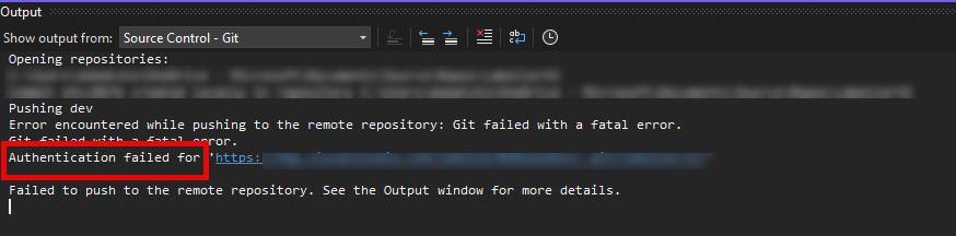 Error in Visual Studio on GIT PUSH: Failed to push to the remote repository. See the output ...